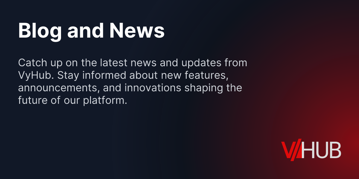 Blog and News - VyHub
