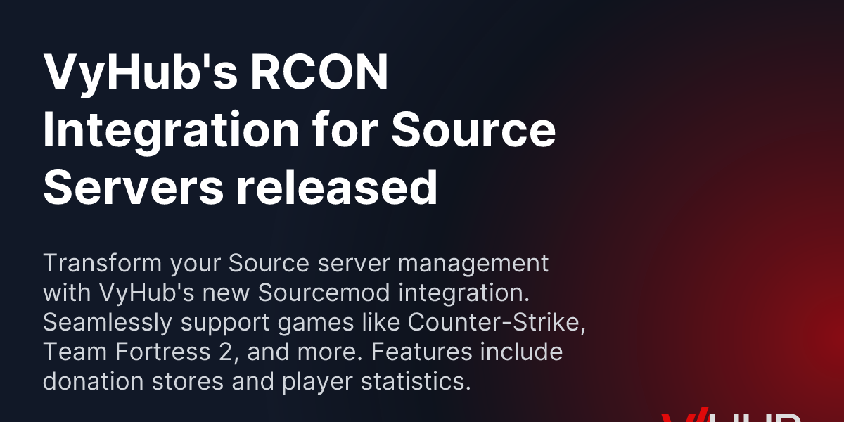Unleash the Power of Your Source Server: VyHub’s RCON Integration Is ...